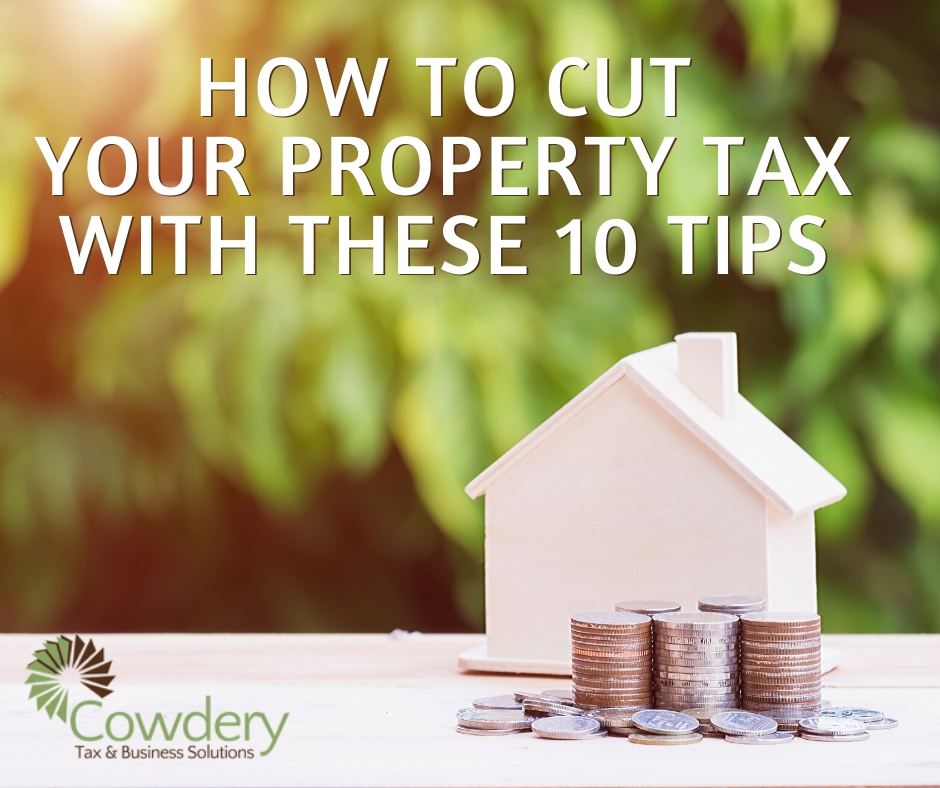 10 Tips to Cut Your Property Tax | Cowdery Tax