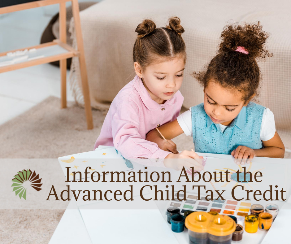 Learn About the Advance Child Tax Credit | CowderyTax.com