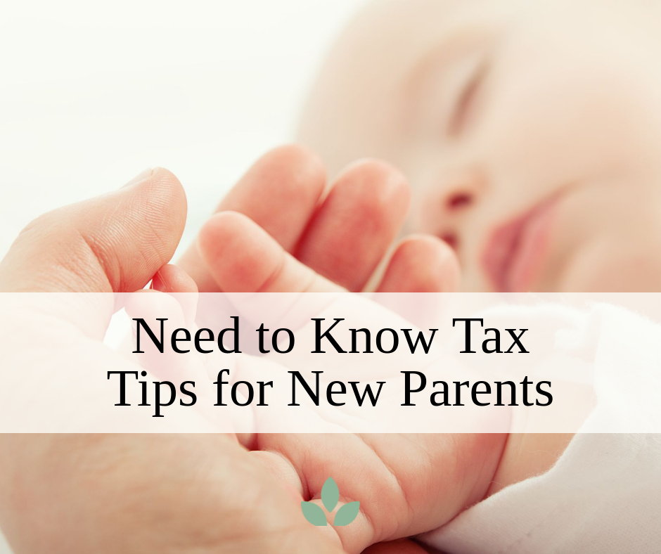 Need to Know Tax Tips for New Parents - Cowdery Tax